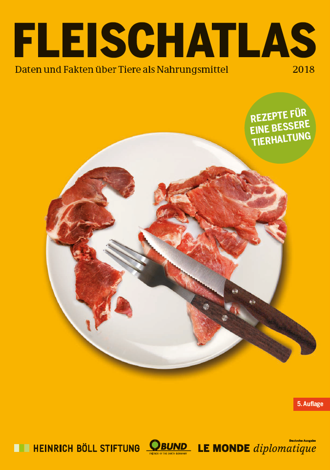 Der Fleischatlas: 2021 & frühere Ausgaben | Heinrich-Böll-Stiftung