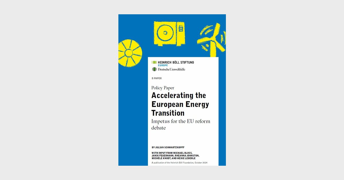 Accelerating the European Energy Transition | Heinrich Böll Stiftung