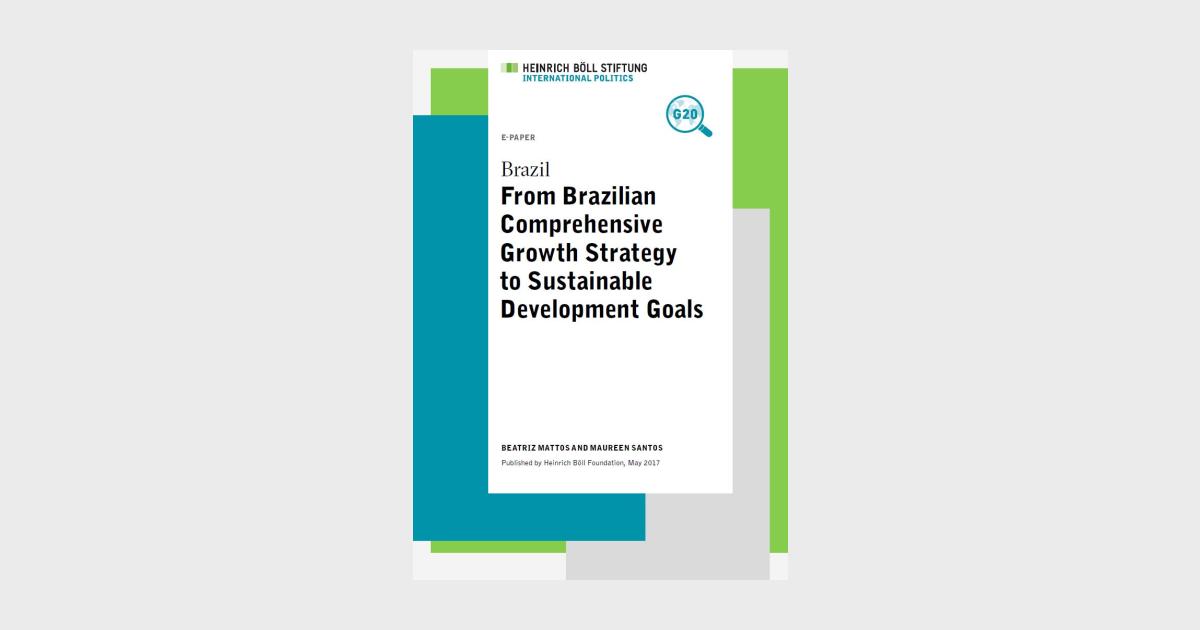 From Brazilian Comprehensive Growth Strategy to Sustainable Development ...
