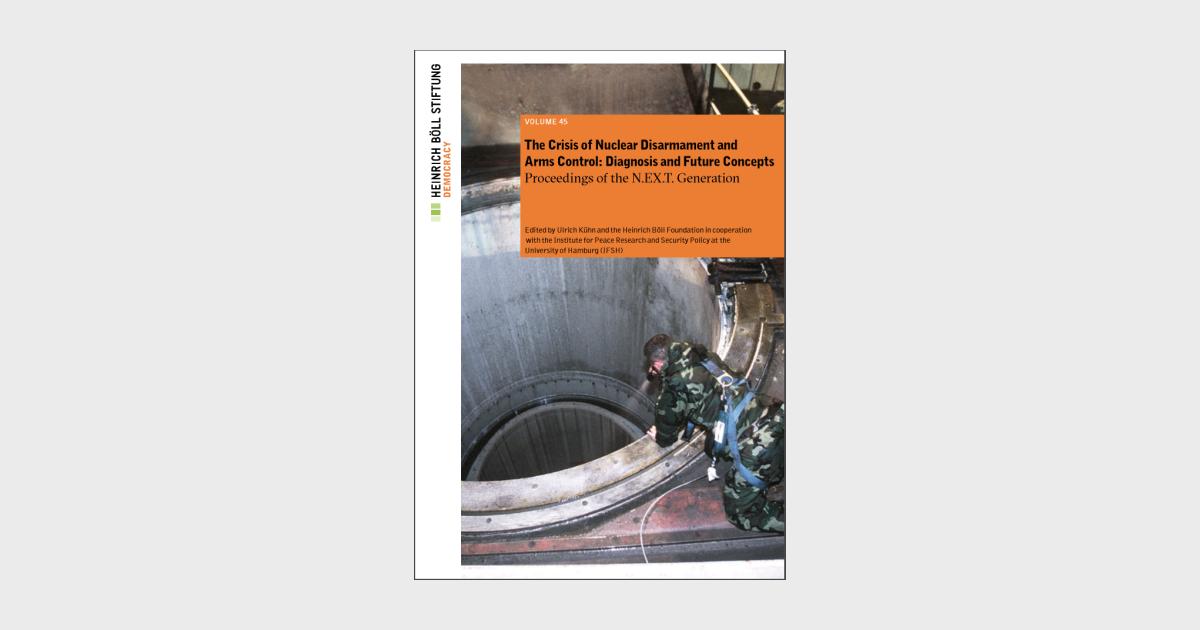 The Crisis of Nuclear Disarmament and Arms Control: Diagnosis and ...