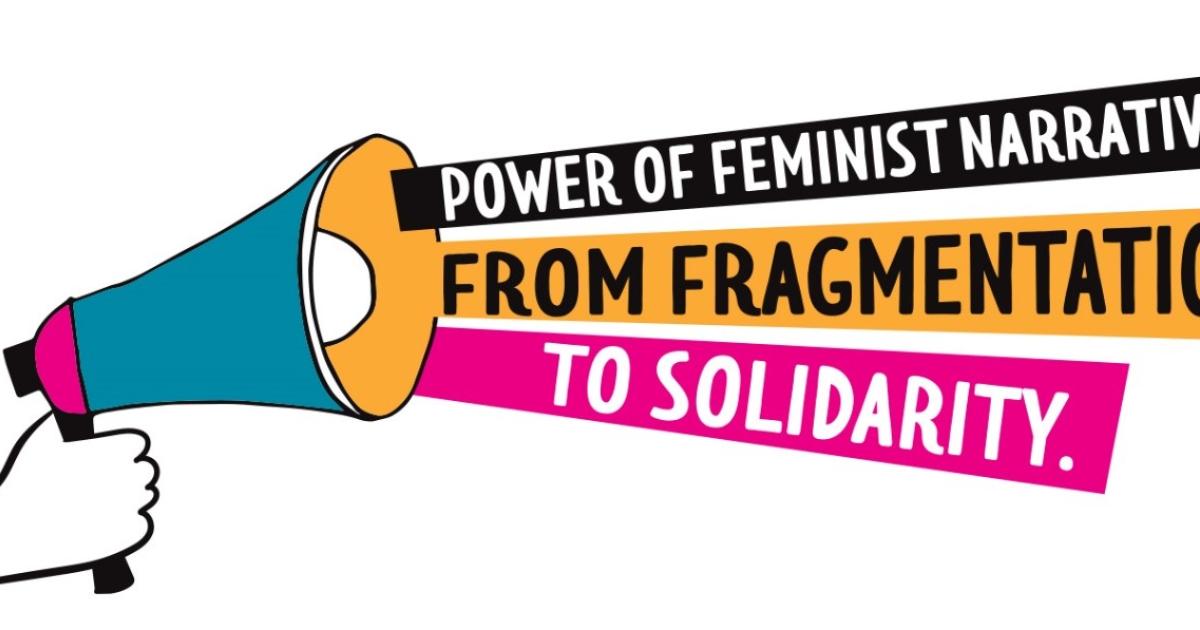 Power of Feminist Narratives: From fragmentation to solidarity ...