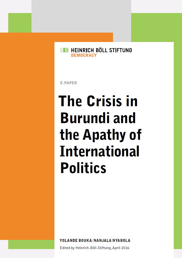 The Crisis in Burundi and the Apathy of International Politics ...