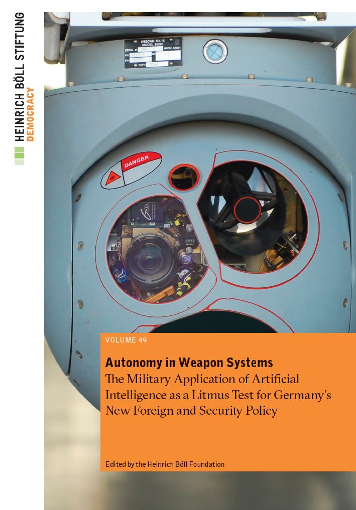 Autonomy in Weapon Systems | Heinrich Böll Stiftung